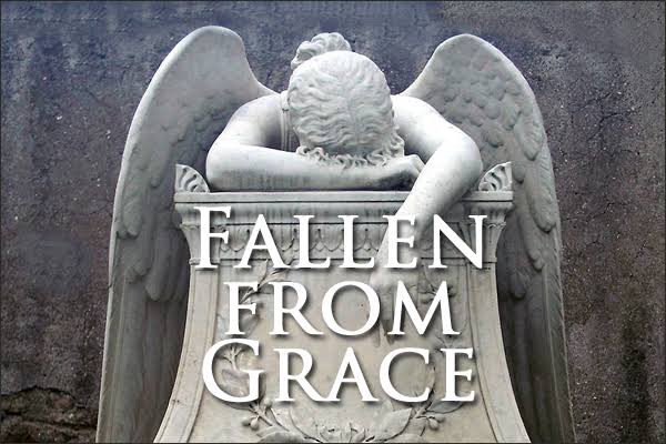 Fallen From Grace – End Time Thinker